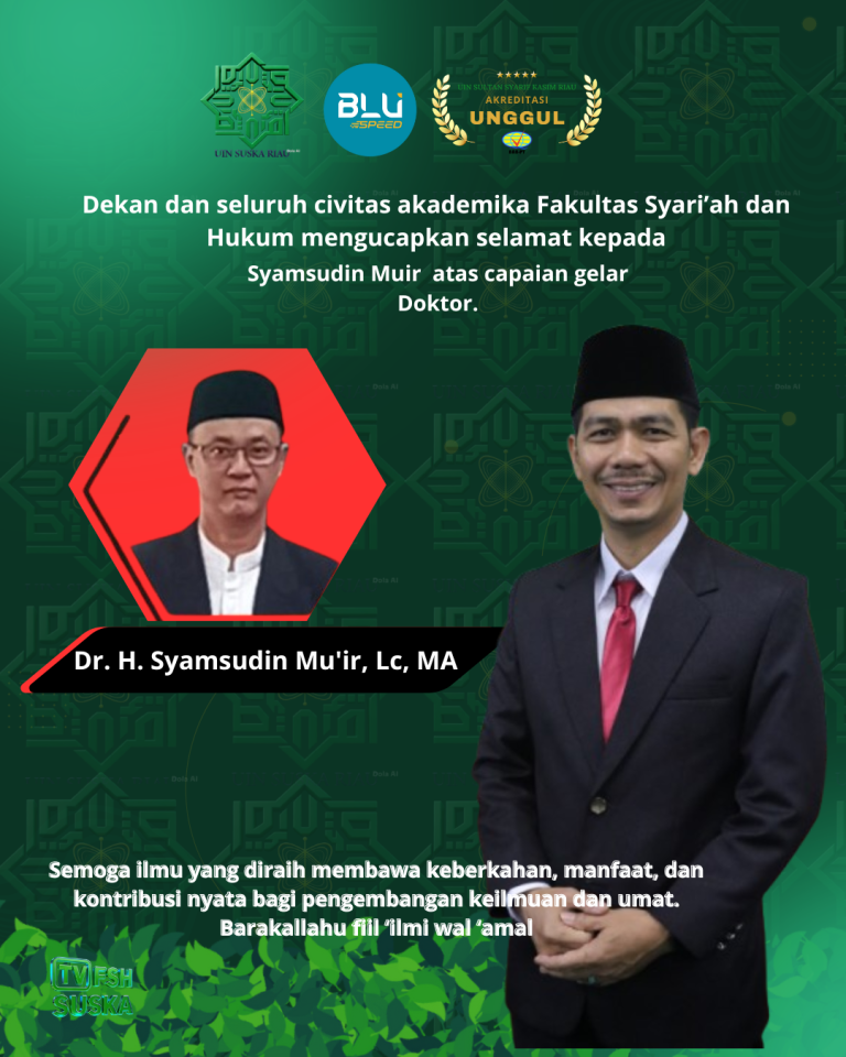 Selamat & Sukses Atas Gelar Doktor Dr. H. Syamsudin Muir, Lc., MA ...